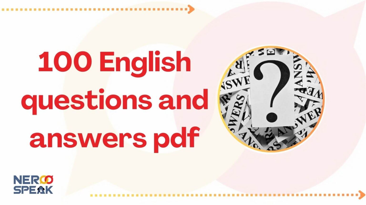 100 English Questions and Answers PDF - Neroo Speak
