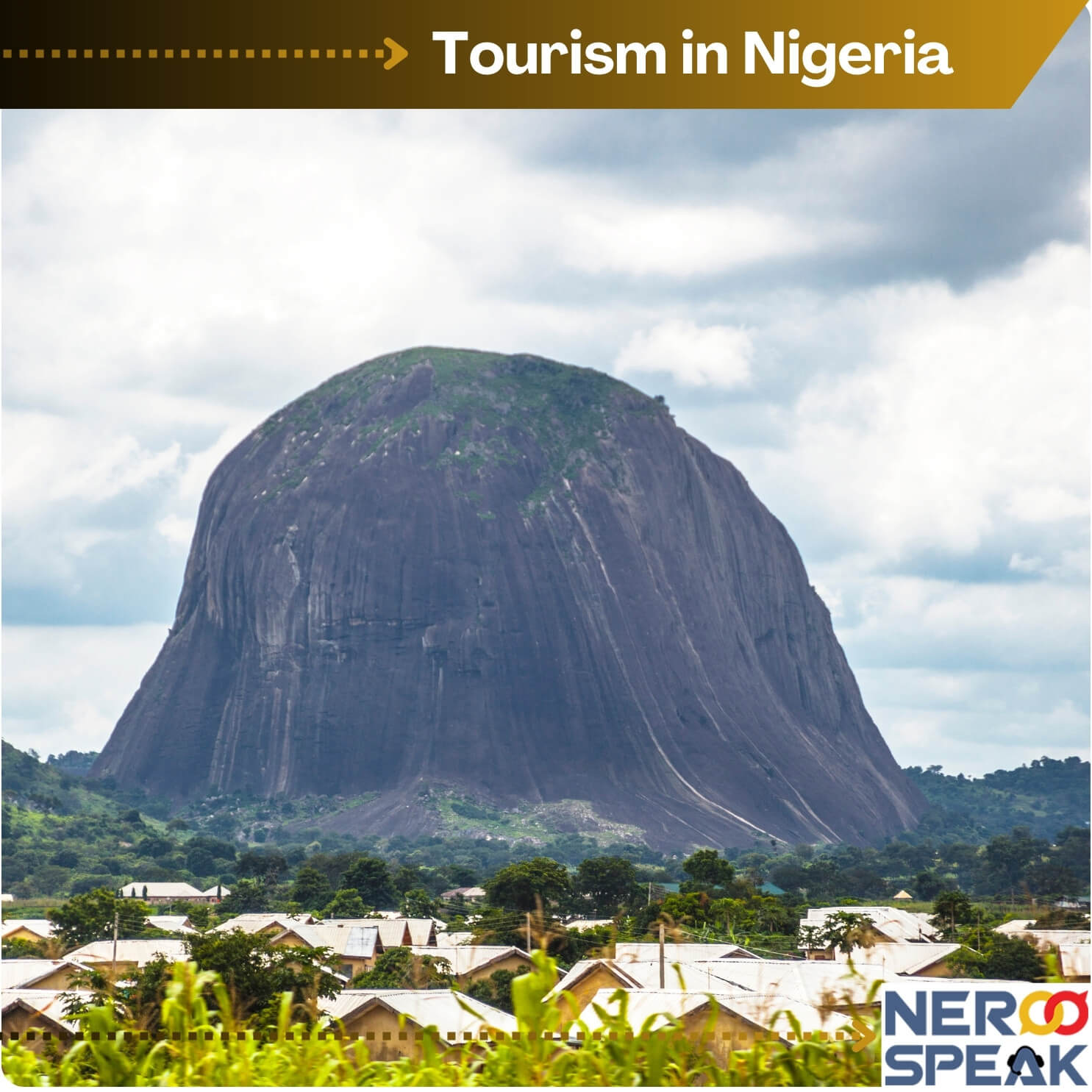 About Tourism in Nigeria - Neroo Speak