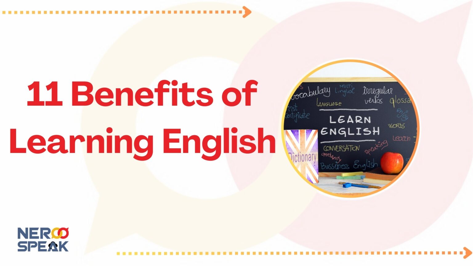 11 Benefits of Learning English - Neroo Speak